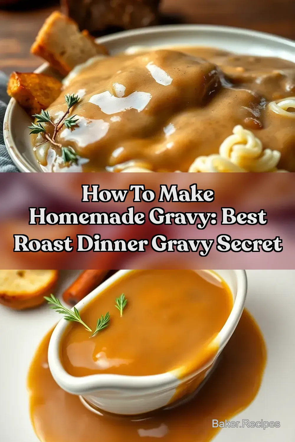 How to Make Homemade Gravy: The Ultimate Roast Dinner!