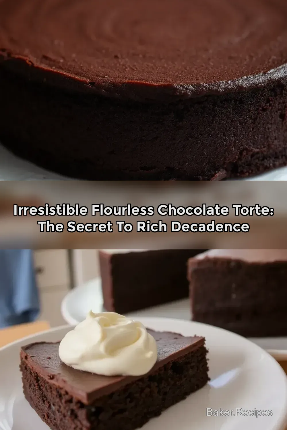 Decadent Chocolate Torte Flourless: A Simple, Fudgy Delight